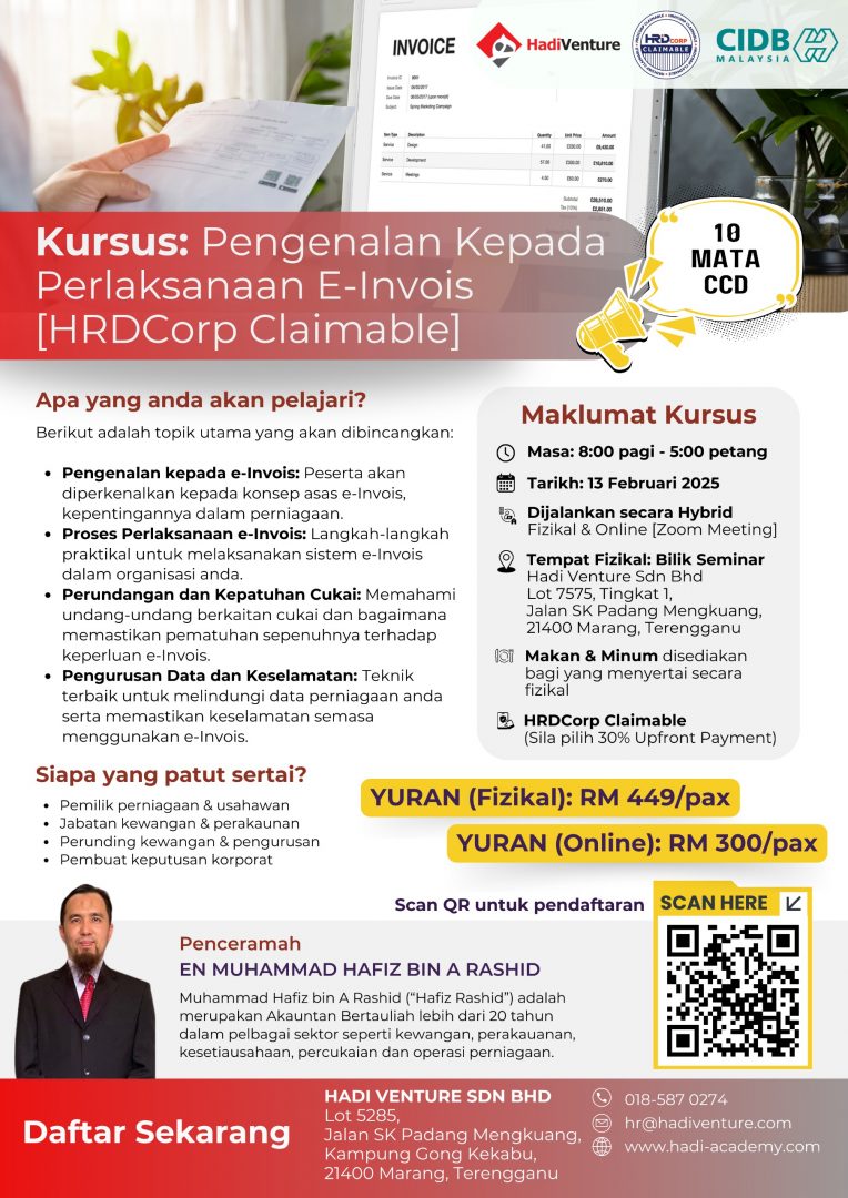 Kursus Pengenalan kepada Perlaksanaan e-Invois – 13 Februari 2025